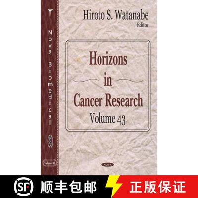 【3-4周达】精装 Horizons in Cancer Research: Volume 41 [9781607417903]