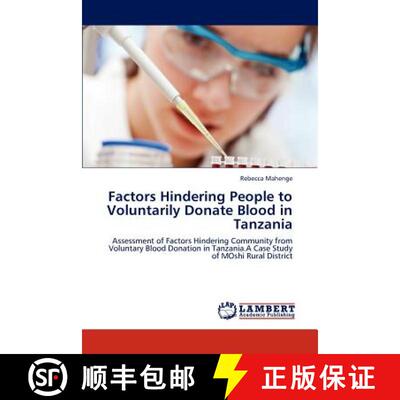 预订 Factors Hindering People to Voluntarily Donate Blood in Tanzania [9783659124433]
