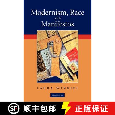 【3-4周达】Modernism, Race and Manifestos [9781107403062]