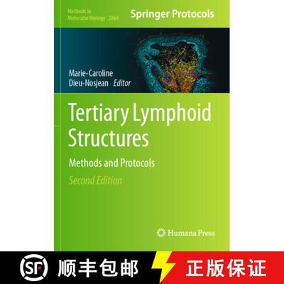 【3-4周达】Tertiary Lymphoid Structures: Methods and Protocols (Second Edition 2025) [9781071641866]