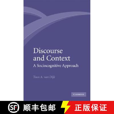 预订 精装 Discourse and Context: A Sociocognitive Approach [9780521895590]