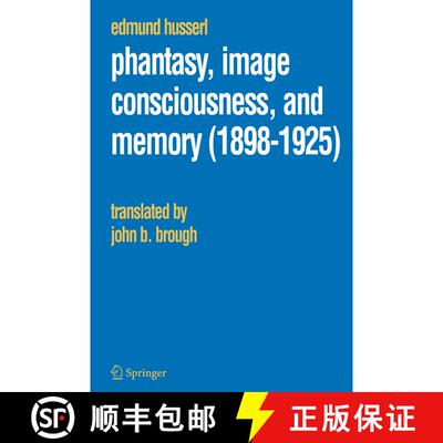 【3-4周达】Phantasy, Image Consciousness, and Memory (1898-1925) [9781402032158]