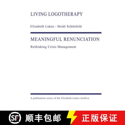 【3-4周达】Meaningful Renunciation: Rethinking Crisis Management [9783384410375]