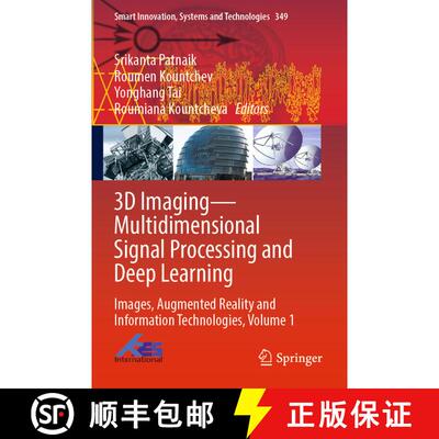 【3-4周达】3D Imaging--Multidimensional Signal Processing and Deep Learning: Images, Augmented Realit... [9789819912322]