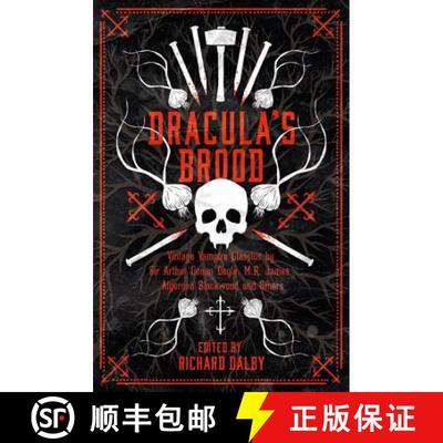 【3-4周达】Dracula's Brood: Neglected Vampire Classics by Sir Arthur Conan Doyle, M.R. James, Algerno... [9780008194482]