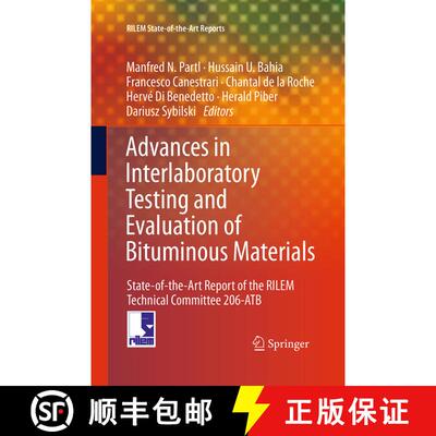 【3-4周达】Advances in Interlaboratory Testing and Evaluation of Bituminous Materials : State-of-the-... [9789402406443]
