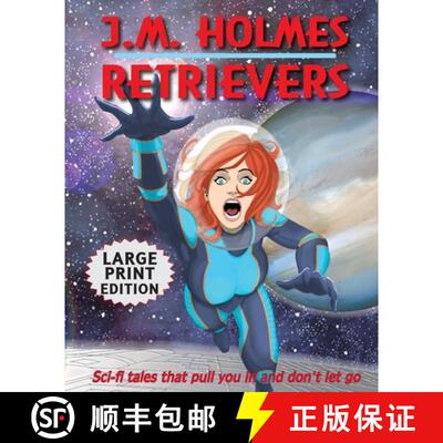 【3-4周达】Retrievers LARGE PRINT EDITION: A Space Adventure Anthology [9781956784077]