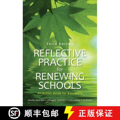 【3-4周达】Reflective Practice for Renewing Schools: An Action Guide for Educators [9781506350516]
