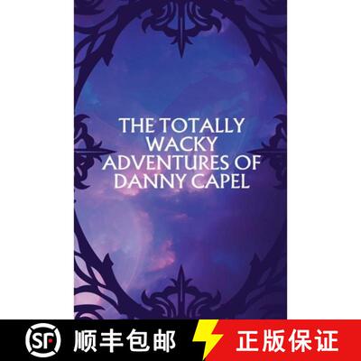 【3-4周达】The Totally Wacky Adventures of Danny Capel [9798993110264]
