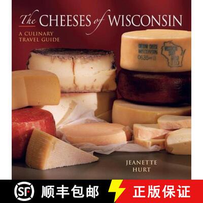 【3-4周达】The Cheeses of Wisconsin – A Culinary Travel Guide [9780881507843]