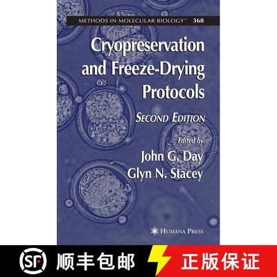 【3-4周达】Cryopreservation and Freeze-Drying Protocols (2nd ed. 2007) (2nd ed. 2007) [9781588293770]