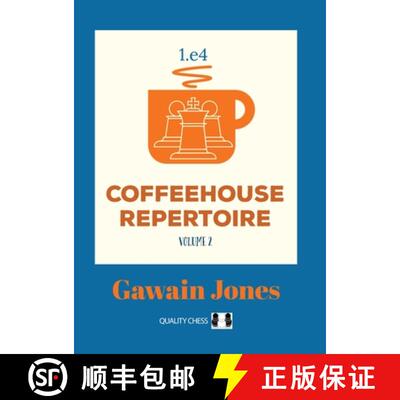 【3-4周达】Coffeehouse Repertoire 1.e4 Volume 2 [9781784831479]
