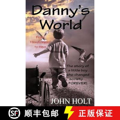 【3-4周达】Danny's World: From Handicapped to Hero [9781944537005]