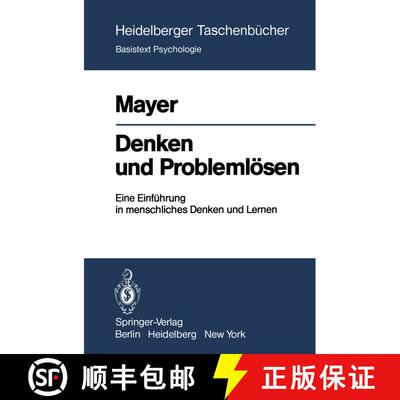 【3-4周达】Denken und Problemlösen: Eine Einführung in menschliches Denken und Lernen [9783540093251]