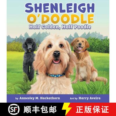 预订 Shenleigh O'Doodle, Half Golden, Half Poodle [9781736256732]