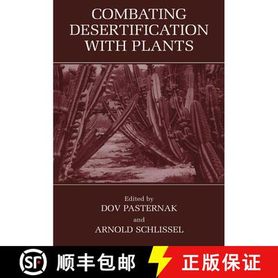 【3-4周达】Combating Desertification with Plants [9781461354994]