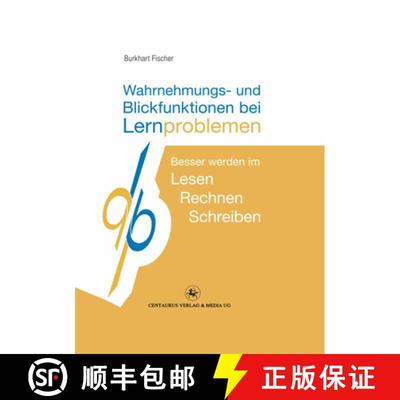 【3-4周达】Wahrnehmungs- Und Blickfunktionen Bei Lernproblemen : Besser Werden Im Schreiben - Lesen -... [9783862260430]