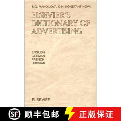 【3-4周达】精装 Elsevier's Dictionary of Advertising: In English, German, French and Russian [9780444506917]