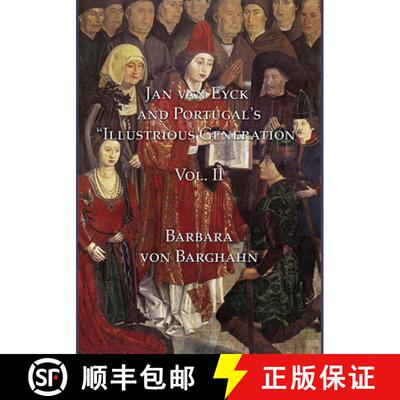 【3-4周达】精装 Jan van Eyck and Portugal's Illustrious Generation: - Jan van Eyck and Portugal's Ill... [9781904597667]