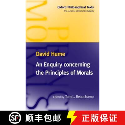 【3-4周达】An Enquiry Concerning the Principles of Morals: Oxford Philosophical Texts [9780198751847]