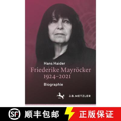 【3-4周达】精装 Friederike Mayröcker 1924–2021: Biographie [9783662733646]