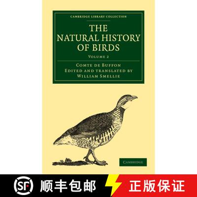 【3-4周达】Natural History of Birds: From the French of the Count de Buffon; Illustrated with Engravi... [9781108022996]