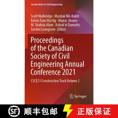 【3-4周达】Proceedings of the Canadian Society of Civil Engineering Annual Conference 2021 : CSCE21 C... [9789811909702]