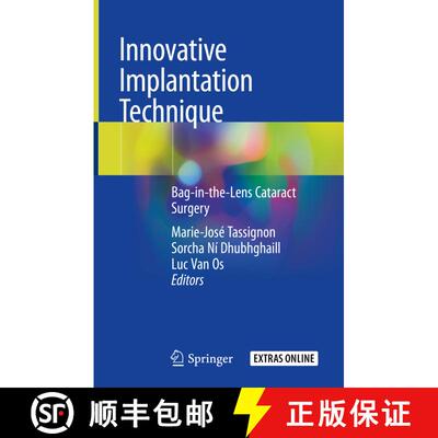 【3-4周达】Innovative Implantation Technique: Bag-in-the-Lens Cataract Surgery [9783030030858]