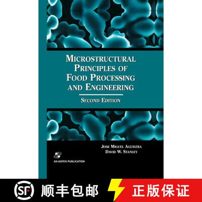 【3-4周达】精装 Microstructural Principles of Food Processing and Engineering (2nd ed. 1999) [9780834212565]