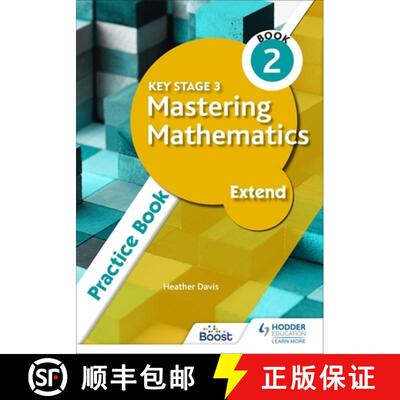 【3-4周达】Key Stage 3 Mastering Mathematics Extend Practice Book 2 [9781398308466]