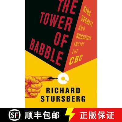 【3-4周达】The Tower of Babble : Sins, Secrets and Successes Inside the CBC [9781926812731]