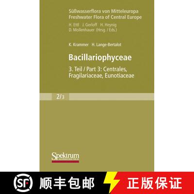 【3-4周达】Bacillariophyceae: Teil 3: Centrales, Fragilariaceae, Eunotiaceae [9783827419873]