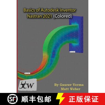 【3-4周达】Basics of Autodesk Inventor Nastran 2021 (Colored) [9781774590003]