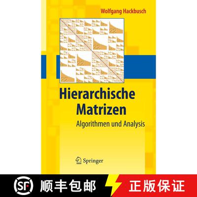 【3-4周达】精装 Hierarchische Matrizen : Algorithmen und Analysis [9783642002212]