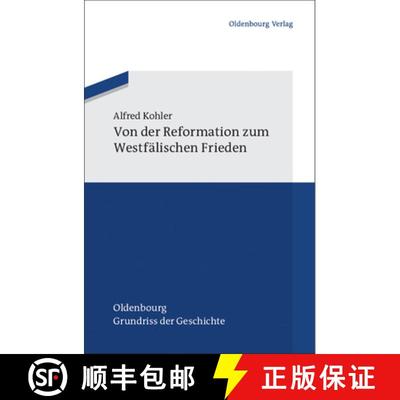 【3-4周达】Von Der Reformation Zum Westfälischen Frieden [9783486598032]