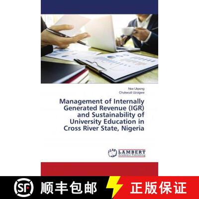 预订 Management of Internally Generated Revenue (IGR) and Sustainability of University Education in C... [9786202671057]