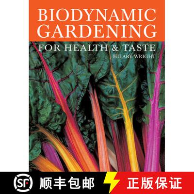 【3-4周达】Biodynamic Gardening: For Health and Taste [9780863156960]