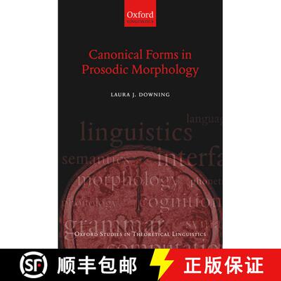 【3-4周达】Canonical Forms in Prosodic Morphology [9780199286409]