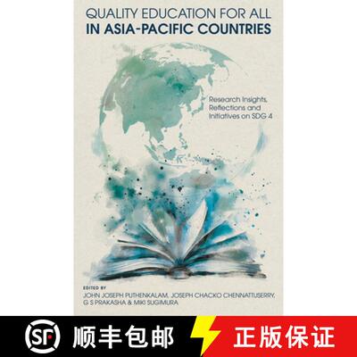 【3-4周达】Quality Education for All in Asia-Pacific Countries: Research Insights, Reflections and In... [9781836088738]