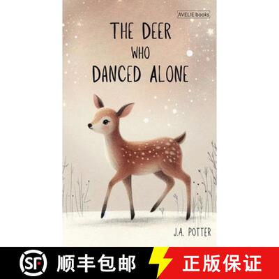 【3-4周达】The Deer Who Danced Alone [9798231121397]