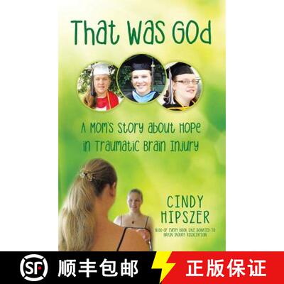 【3-4周达】That Was God: A Mom'S Story About Hope in Traumatic Brain Injury [9781489717139]