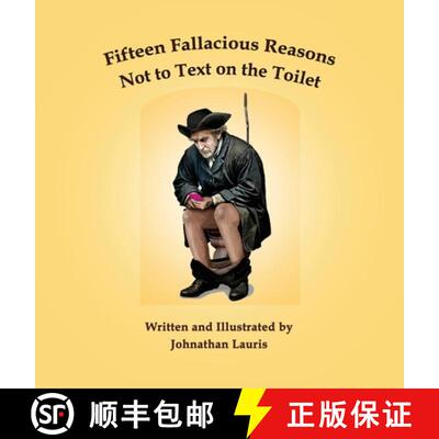 【3-4周达】精装 Fifteen Fallacious Reasons Not to Text on the Toilet [9798991384612]