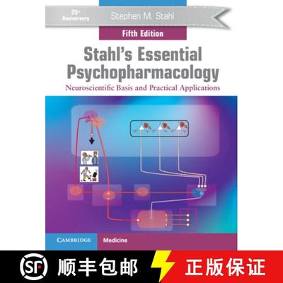 【3-4周达】Stahl's Essential Psychopharmacology : Neuroscientific Basis and Practical Applications [9781108971638]