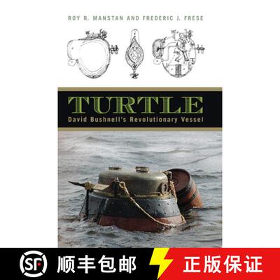 【3-4周达】Turtle: David Bushnell's Revolutionary Vessel [9781594162572]