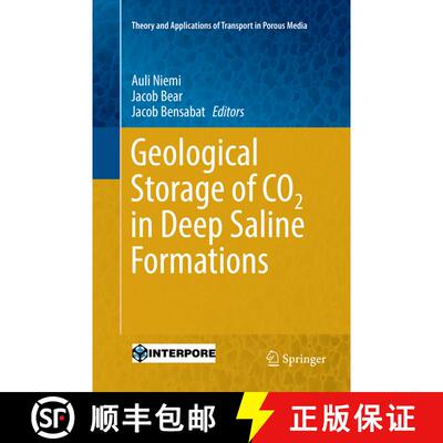 【3-4周达】Geological Storage of CO2 in Deep Saline Formations (Softcover reprint of the original 1st... [9789402414608]