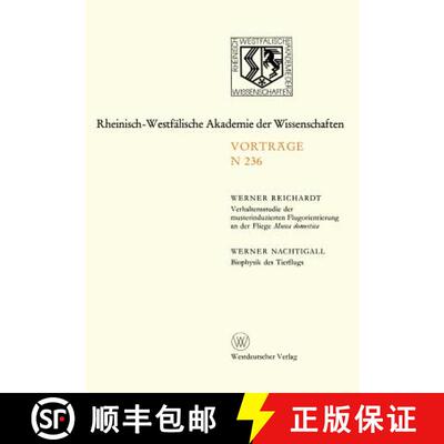 【3-4周达】Verhaltensstudie der musterinduzierten Flugorientierung an der Fliege Musca domestica. Bio... [9783531082363]