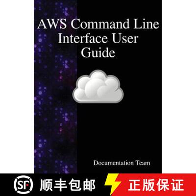 【3-4周达】AWS Command Line Interface User Guide [9789888408061]