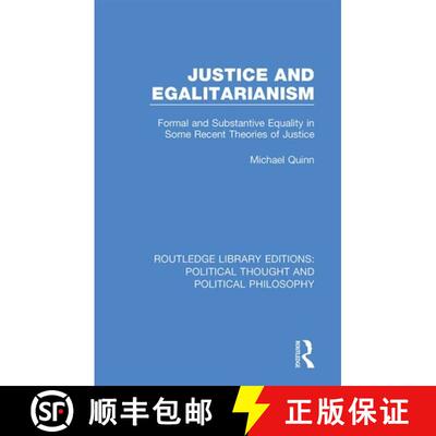 【3-4周达】精装 Justice and Egalitarianism: Formal and Substantive Equality in Some Recent Theories o... [9780367271350]