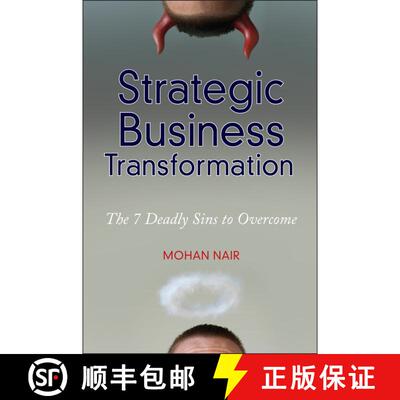 【3-4周达】精装 Strategic Business Transformation: The 7 Deadly Sins To Overcome [Wiley经管] [9780470632222]