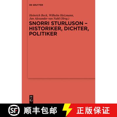 【3-4周达】精装 Snorri Sturluson – Historiker, Dichter, Politiker [9783110311365]